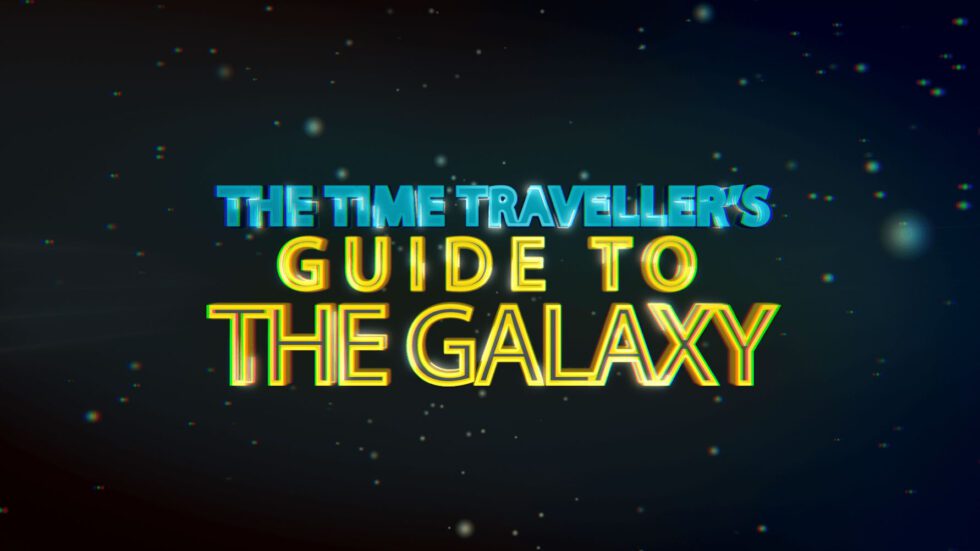 The Time Traveller's Guide to the Galaxy - Perpetual Entertainment